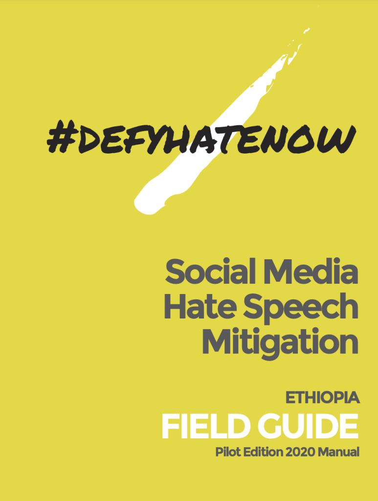 Online Hate Speech Mitigation Ethiopia - #defyhatenow